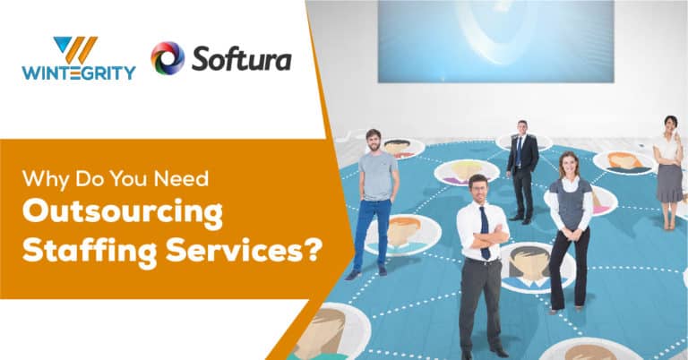 Why Do You Need Outsourcing Staffing Services? - Softura